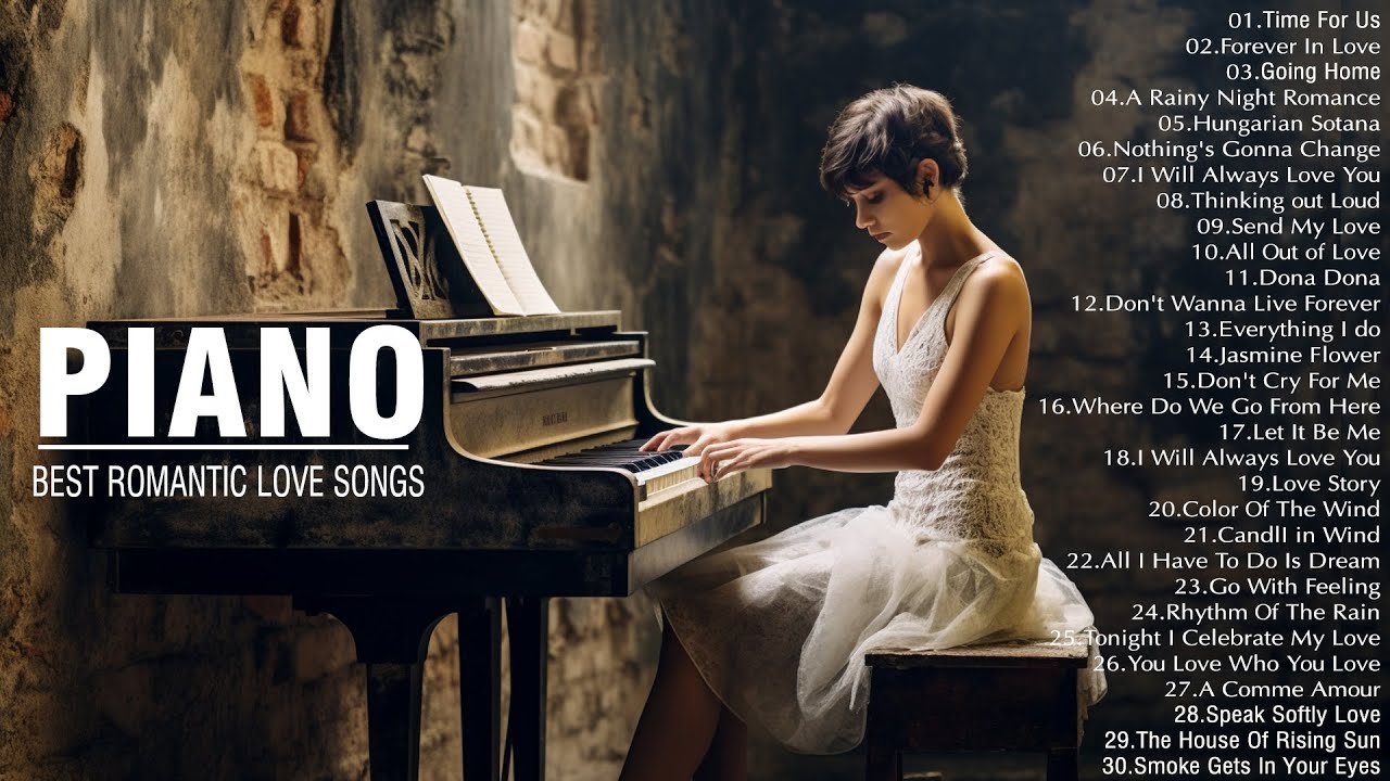 TOP 200 PIANO MUSIC BEAUTIFUL SONGS - Romantic Classical Piano Love ...