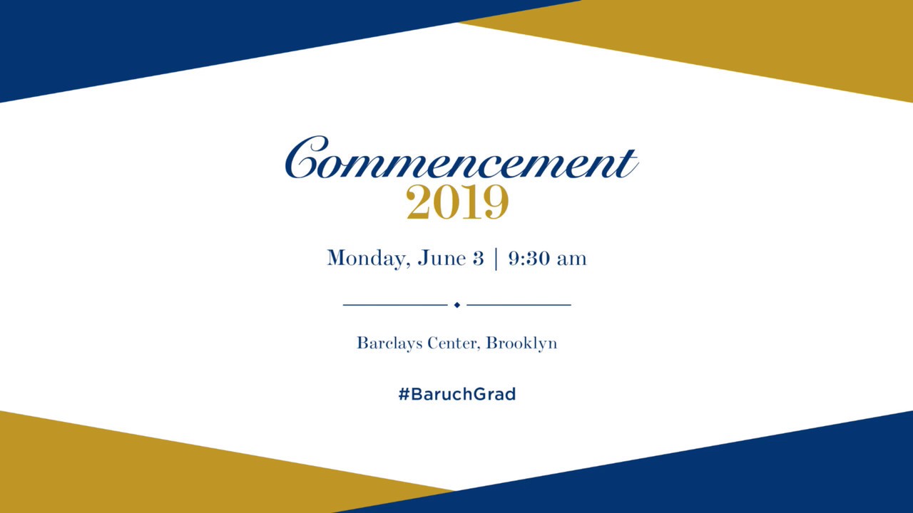 Baruch College 2019 Commencement Exercises - YouTube