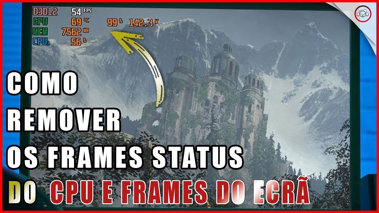Como retirar status de cpu e frames do ecrã | Super-Dica - YouTube