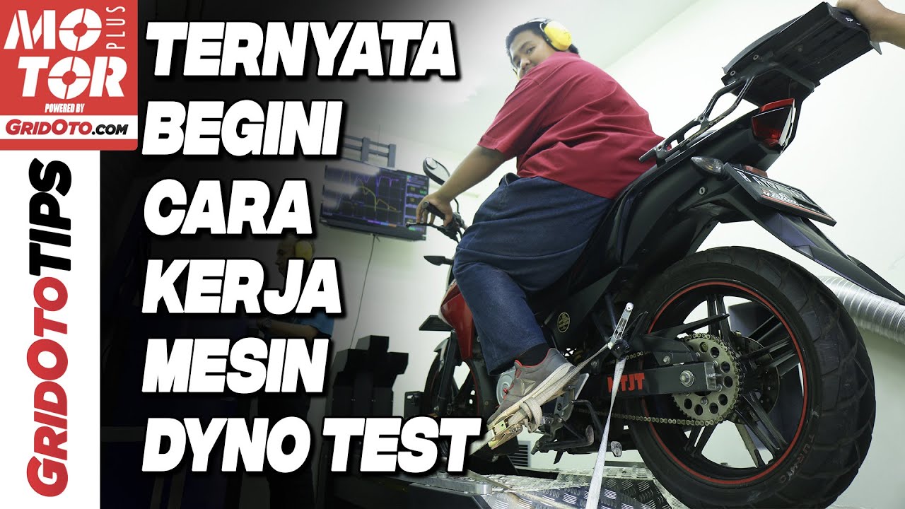 Mengenal Cara Kerja Mesin Dyno Test Untuk Motor | GridOto Tips - YouTube