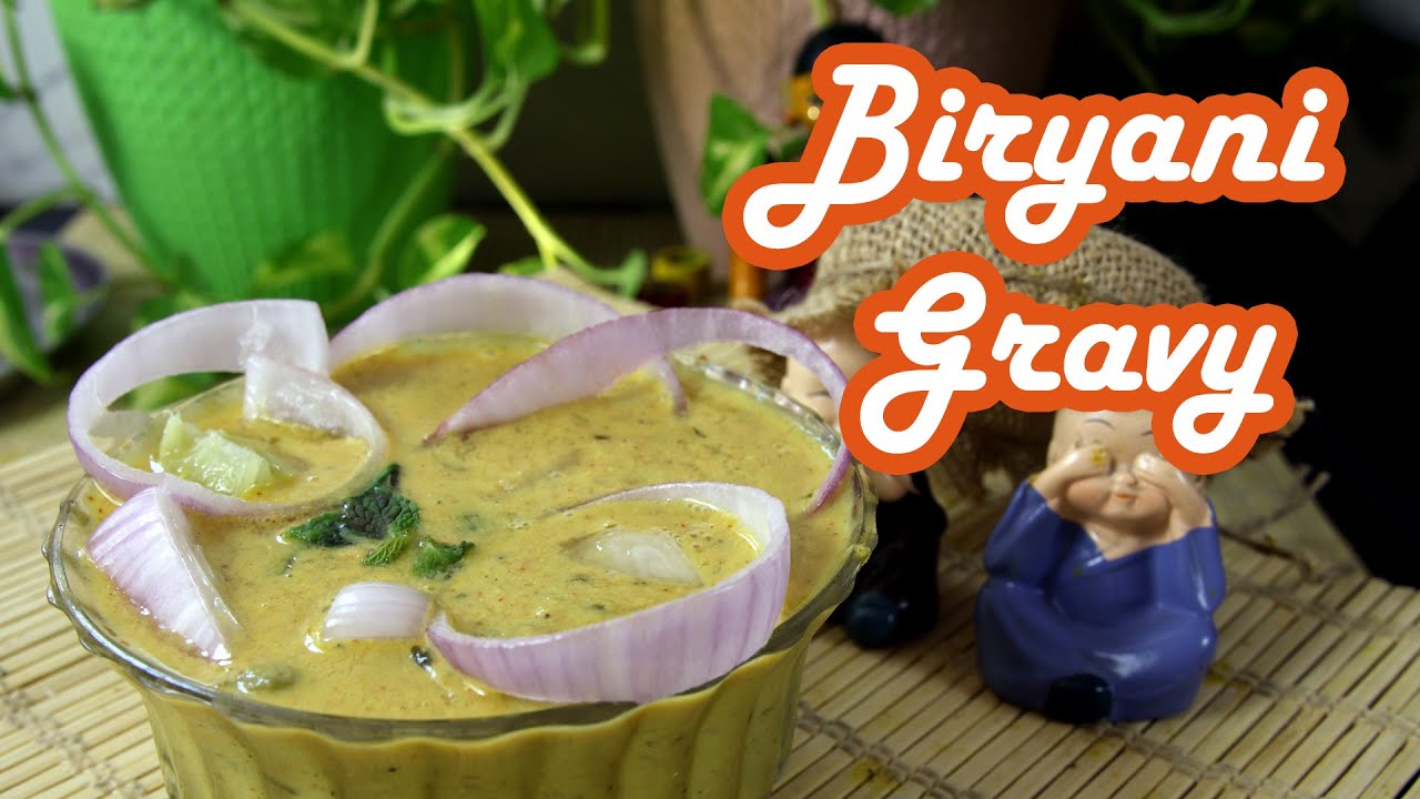 Biryani Gravy | rice , roti gravy | simple gravy curry | WHITE GRAVY ...