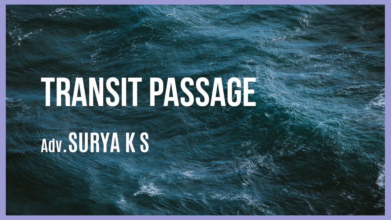 Transit Passage under UNCLOS III - YouTube