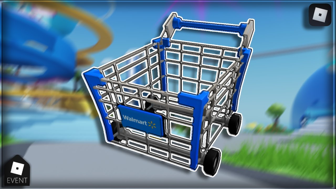[ EVENT ] Como conseguir o WALMART SHOPPING CART no WALMART LAND ...