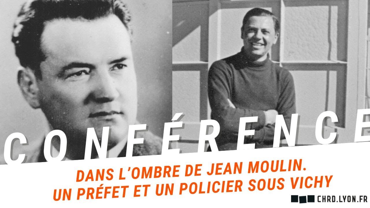 Dans l’ombre de Jean Moulin. Un préfet et un policier sous Vichy. - YouTube