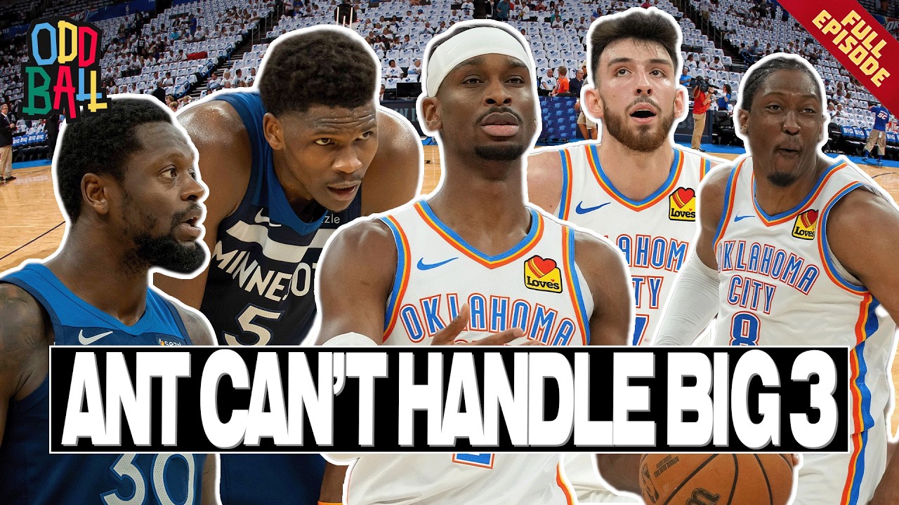 Thunder Big Three's Big Game and Ant and Randle Go Missing | Oddball ...