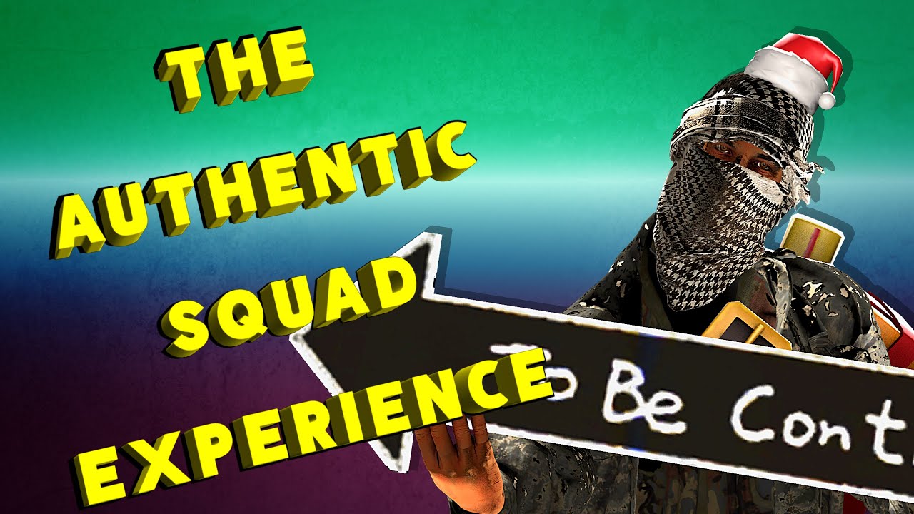 The Authentic Squad Experience | Squad v17 - YouTube