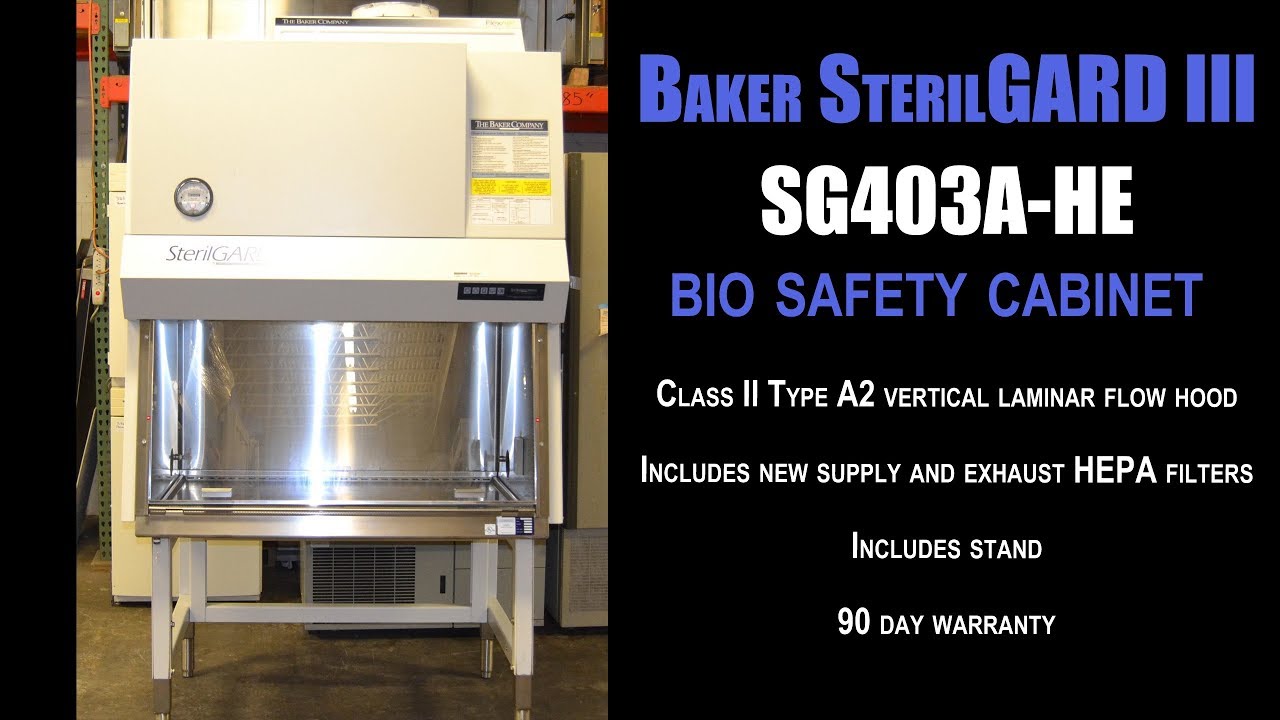 Baker SterilGARD III Advance SG403A-HE Class II Type A2 bio safety ...