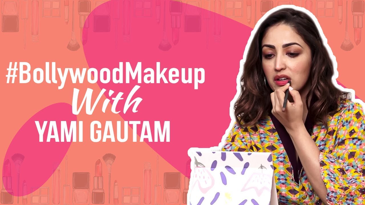 Bollywood Makeup With Yami Gautam | Bollywood Chronicle - YouTube