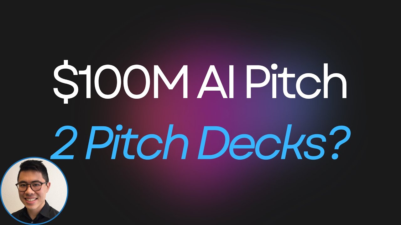 $100M AI Pitch – Always prepare 2 pitch decks (part 2) - YouTube