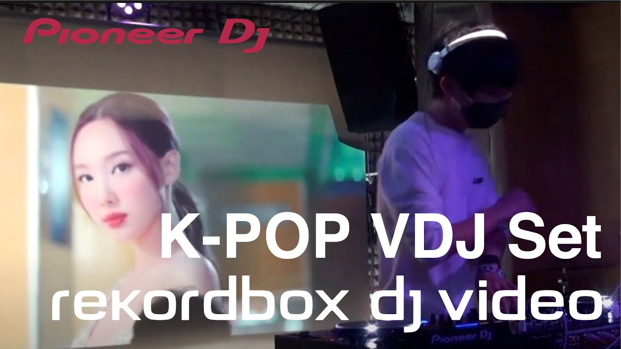 [rekordbox video VDJ] K-POP VDJ 40min SET - YouTube