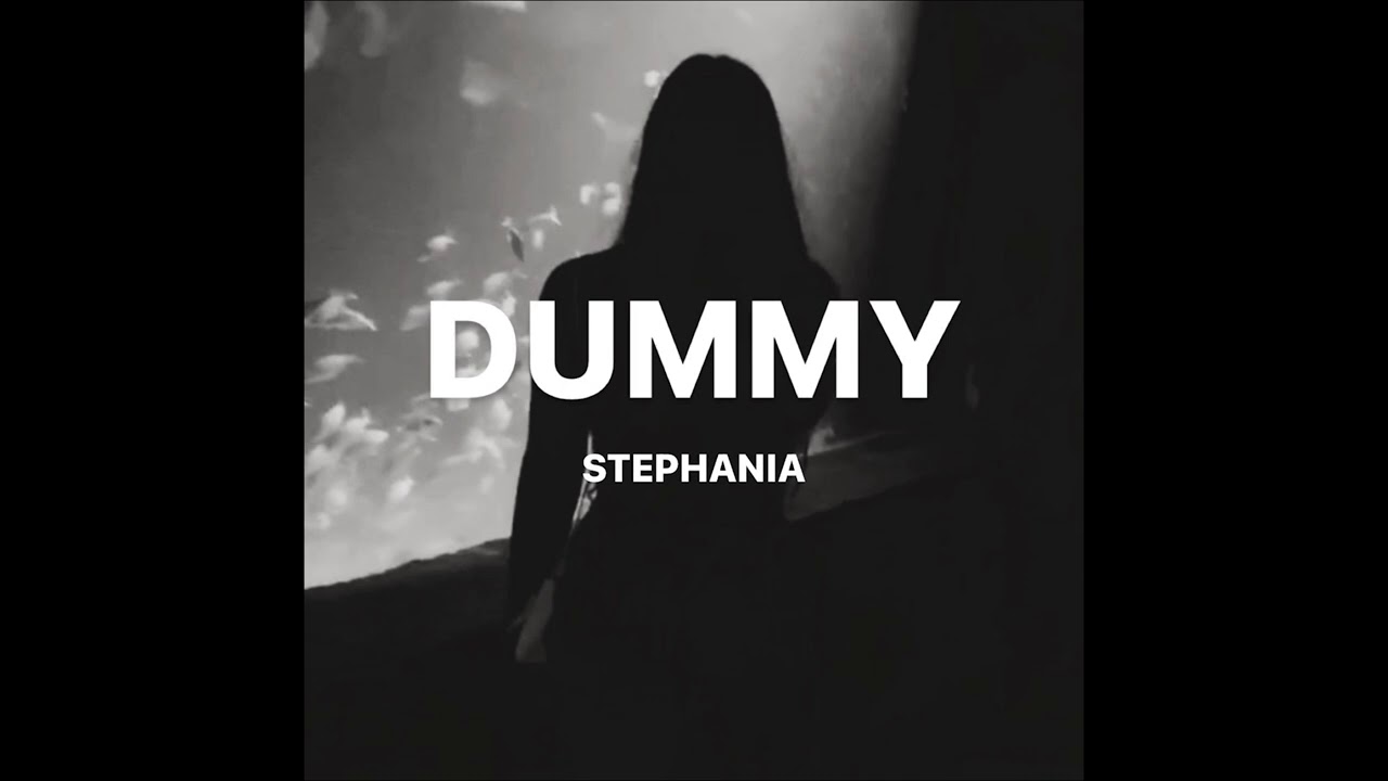 DUMMY (Official Audio) - YouTube