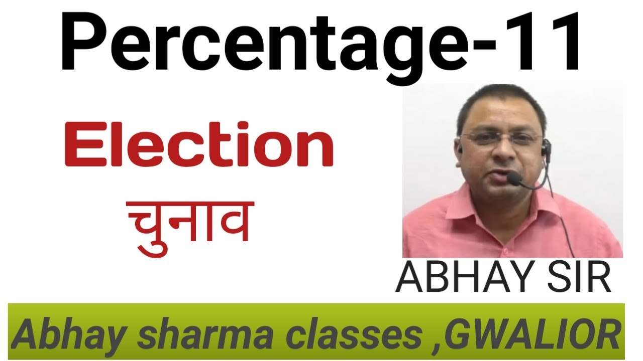 PERCENTAGE 11 Election Based Question - YouTube