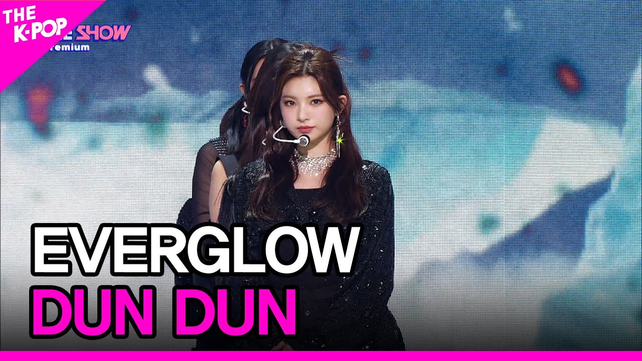 EVERGLOW, DUN DUN (에버글로우, DUN DUN) [THE SHOW 230321] - YouTube