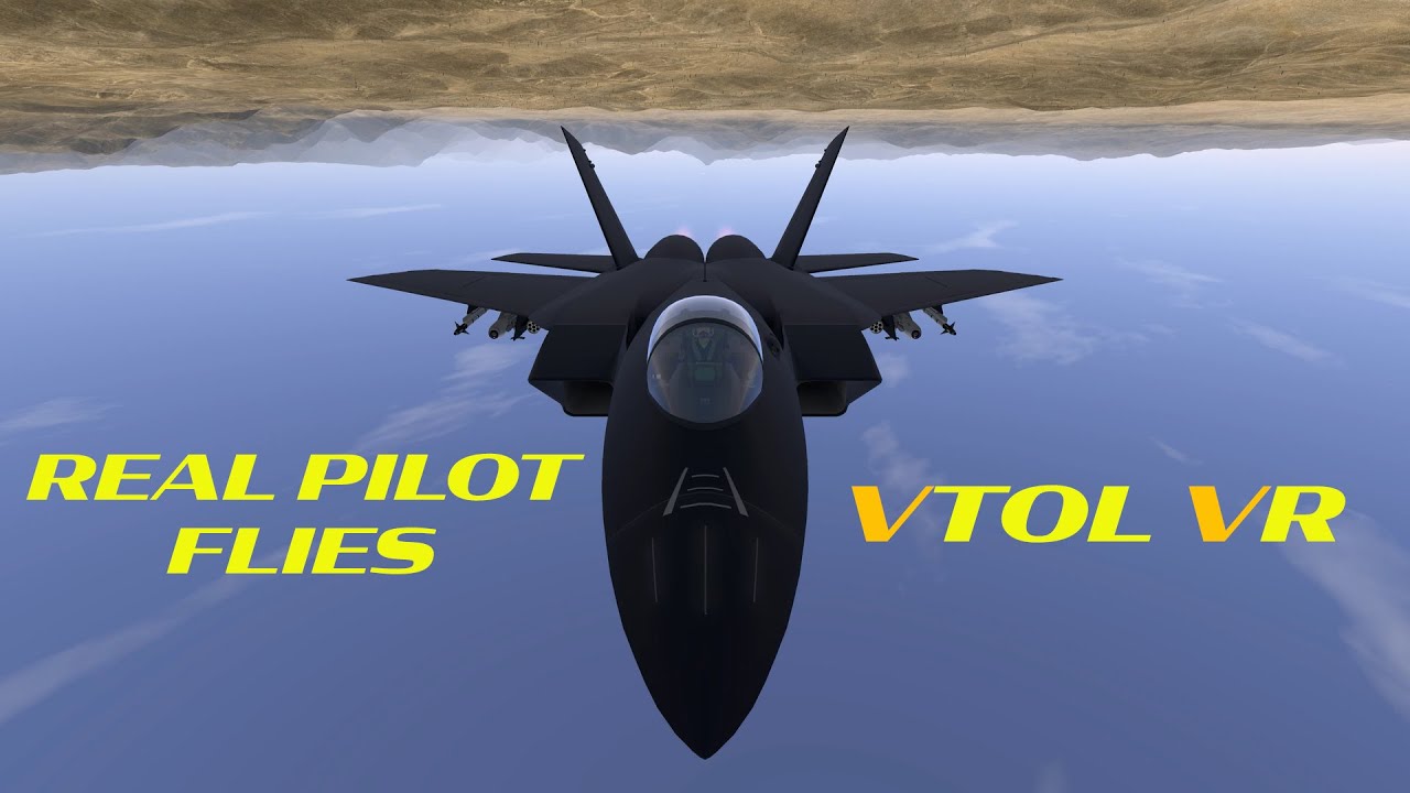 Real Pilot Flies VTOL VR - YouTube