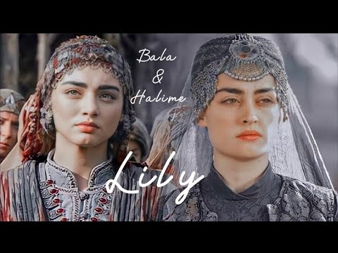 Halime & Bala || Lily