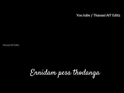 Oru silar ennai nerunga | Thanimaiyae whatsapp status | Thavasi AIT Editz