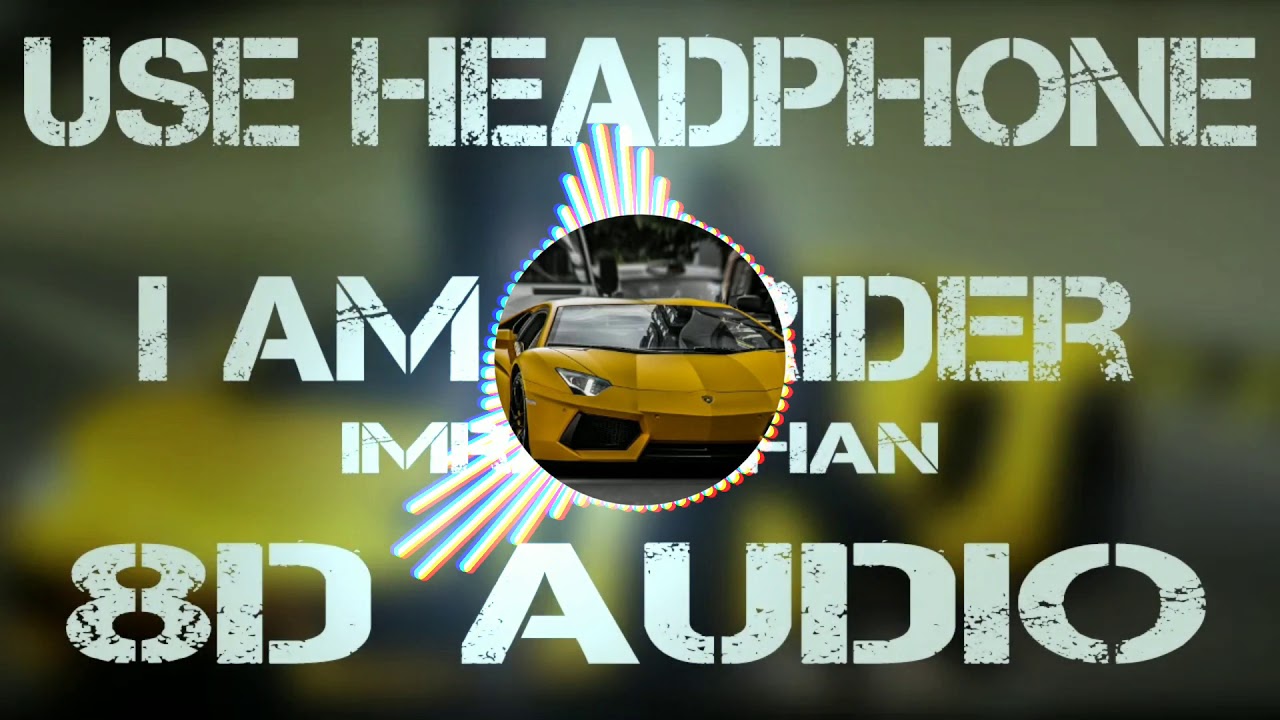 I am rider provider song ||8d song || use earphones - YouTube