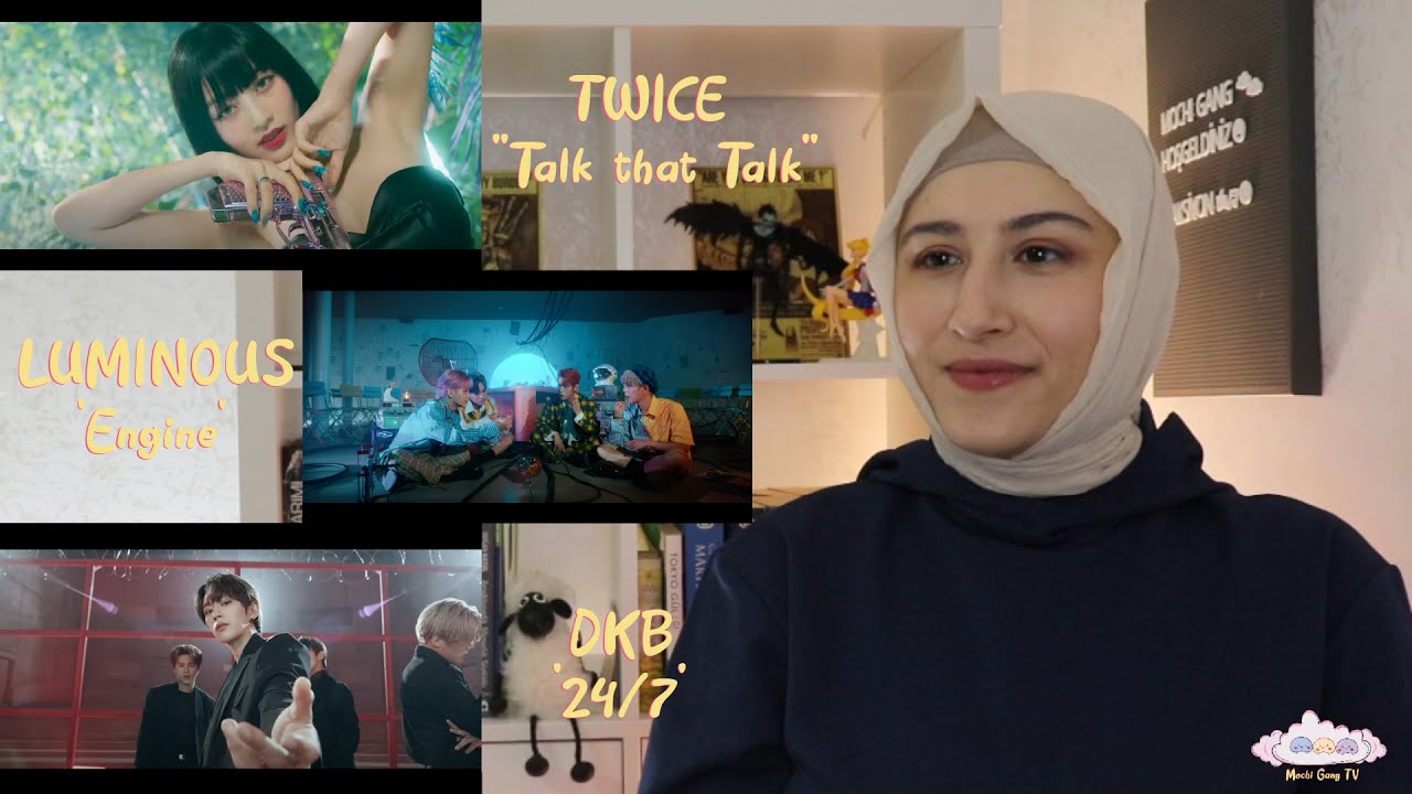 TWICE "Talk that Talk" & LUMINOUS 'Engine' & DKB - 24/7 (넌 매일) REACTION | KPOP TEPKİ - YouTube