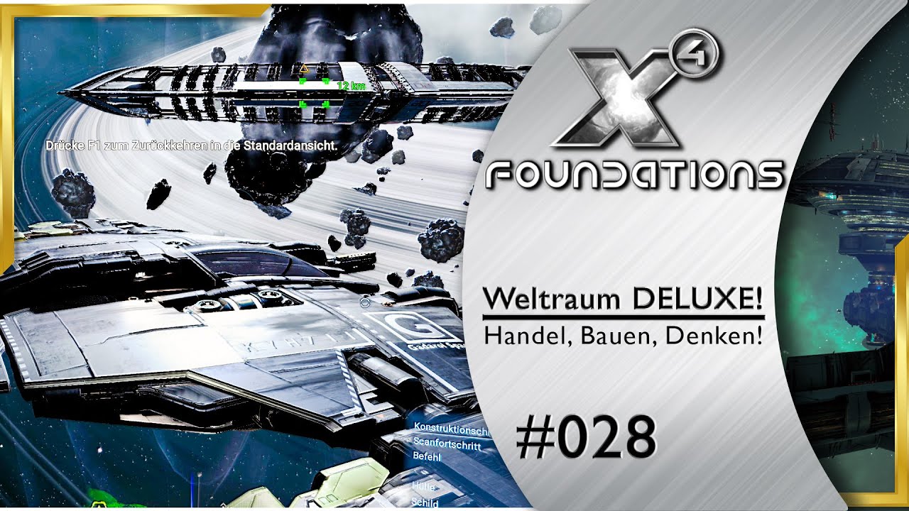 X4 🌌 UNSERE Station mit BAULAGER #28 X4: Foundations deutsch - YouTube