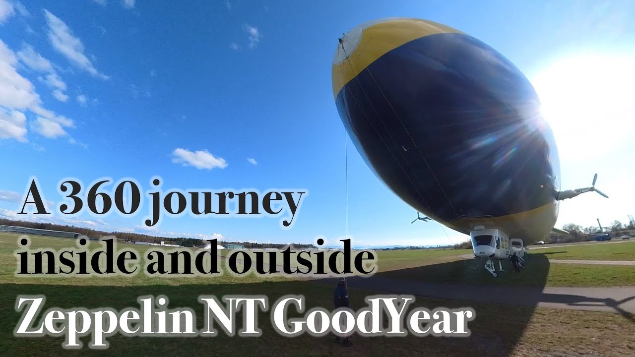 A 360 journey inside and outside Zeppelin NT GoodYear - YouTube