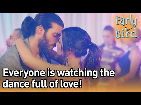 Everyone Is Watching The Dance Full Of Love! - Early Bird (English Subtitles) | Erkenci Kus