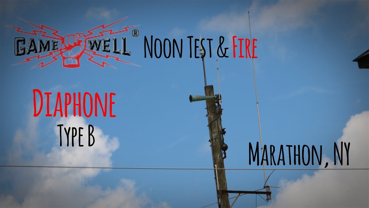 Gamewell Diaphone Type B x2, Noon test & Fire, Marathon, NY - YouTube