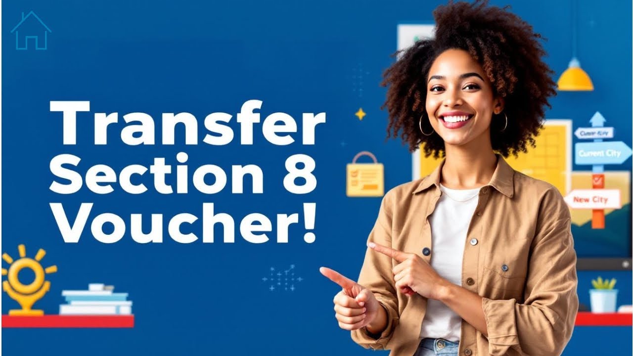 How to Transfer Your Section 8 Voucher Step by Step - YouTube