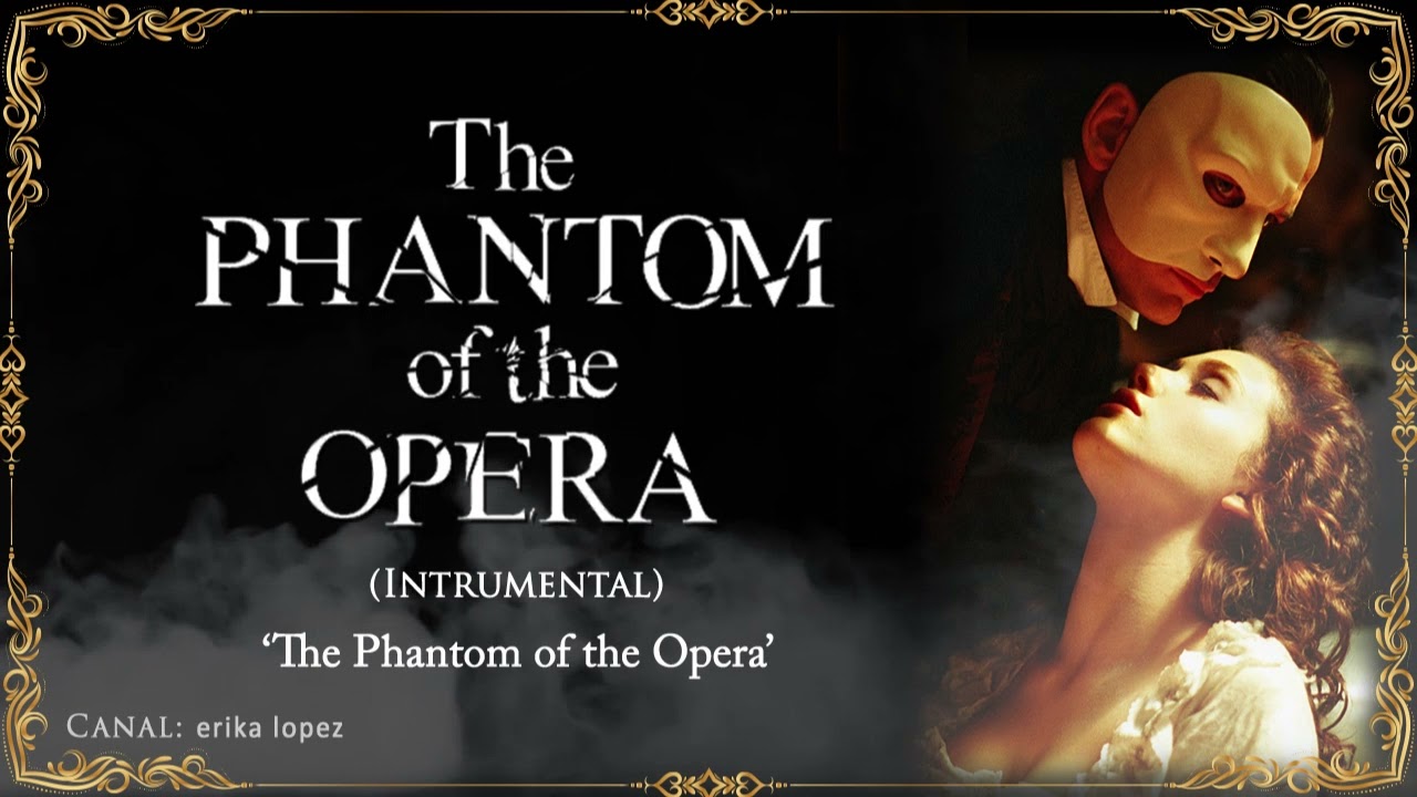 The Phantom of the Opera (instrumental) - YouTube