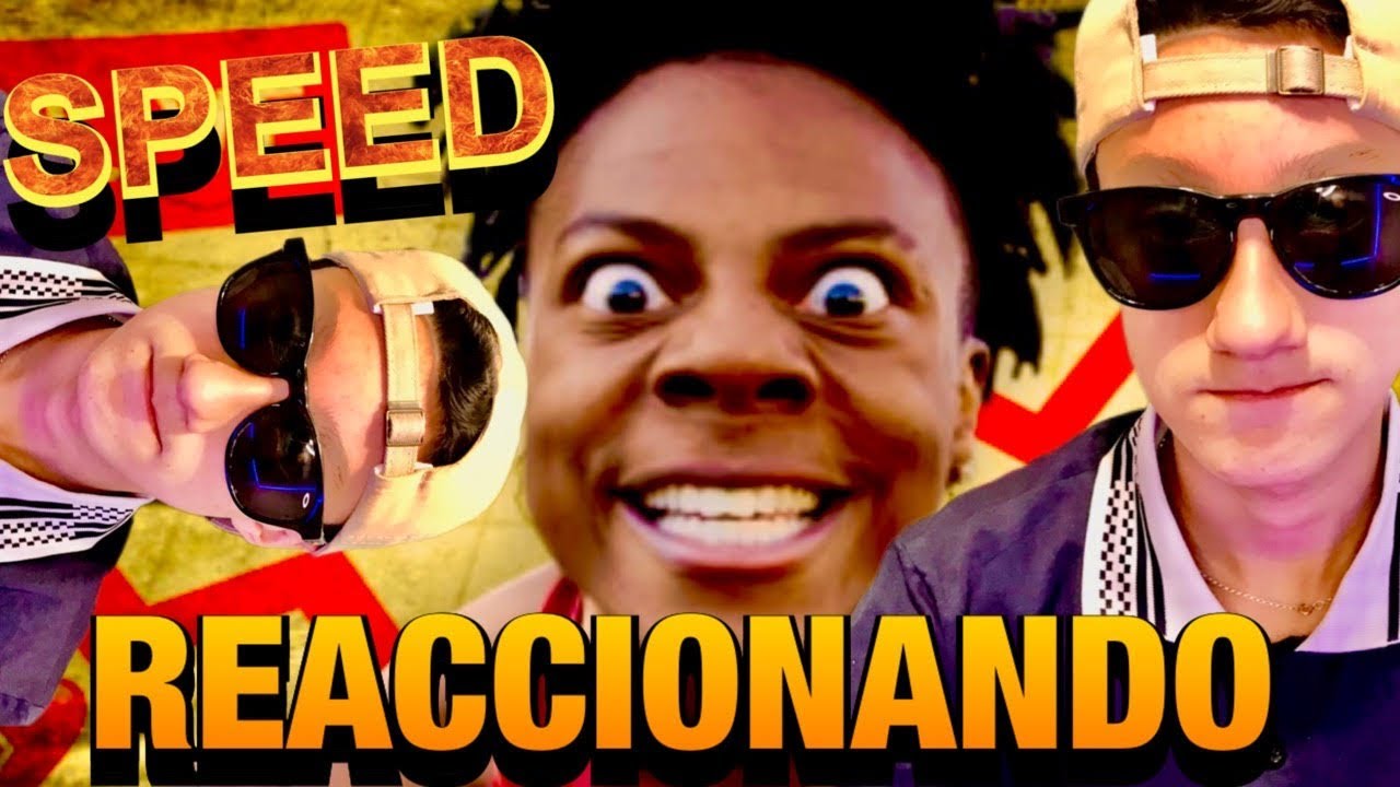 Reaccionando a SPEED #speed #ishowspeed #nuevo #explore @IShowSpeed# ...