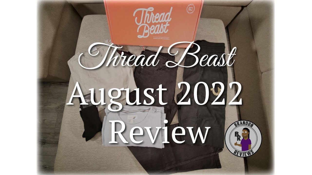 Thread Beast Unboxing & Review | Is It Worth Subscribing? | August 2022 ...