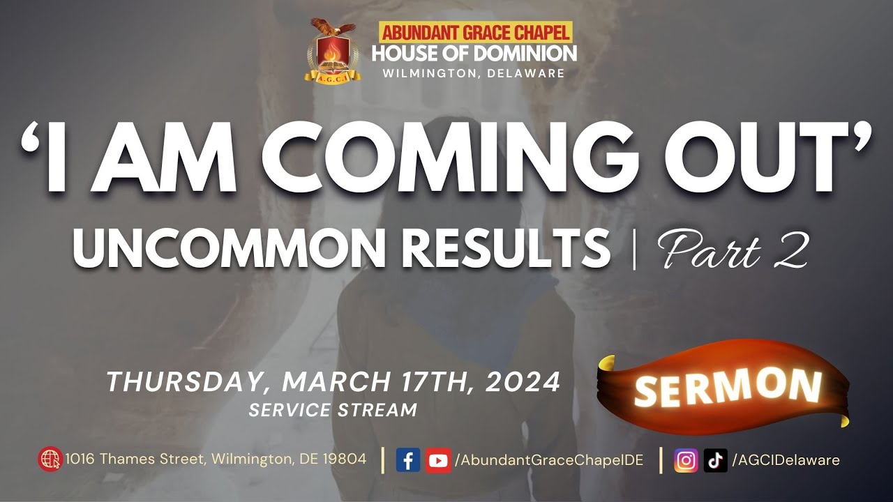 [SERMON] Uncommon Results [Part 2]: 'I Am Coming Out' - Pastor Cy Forh ...