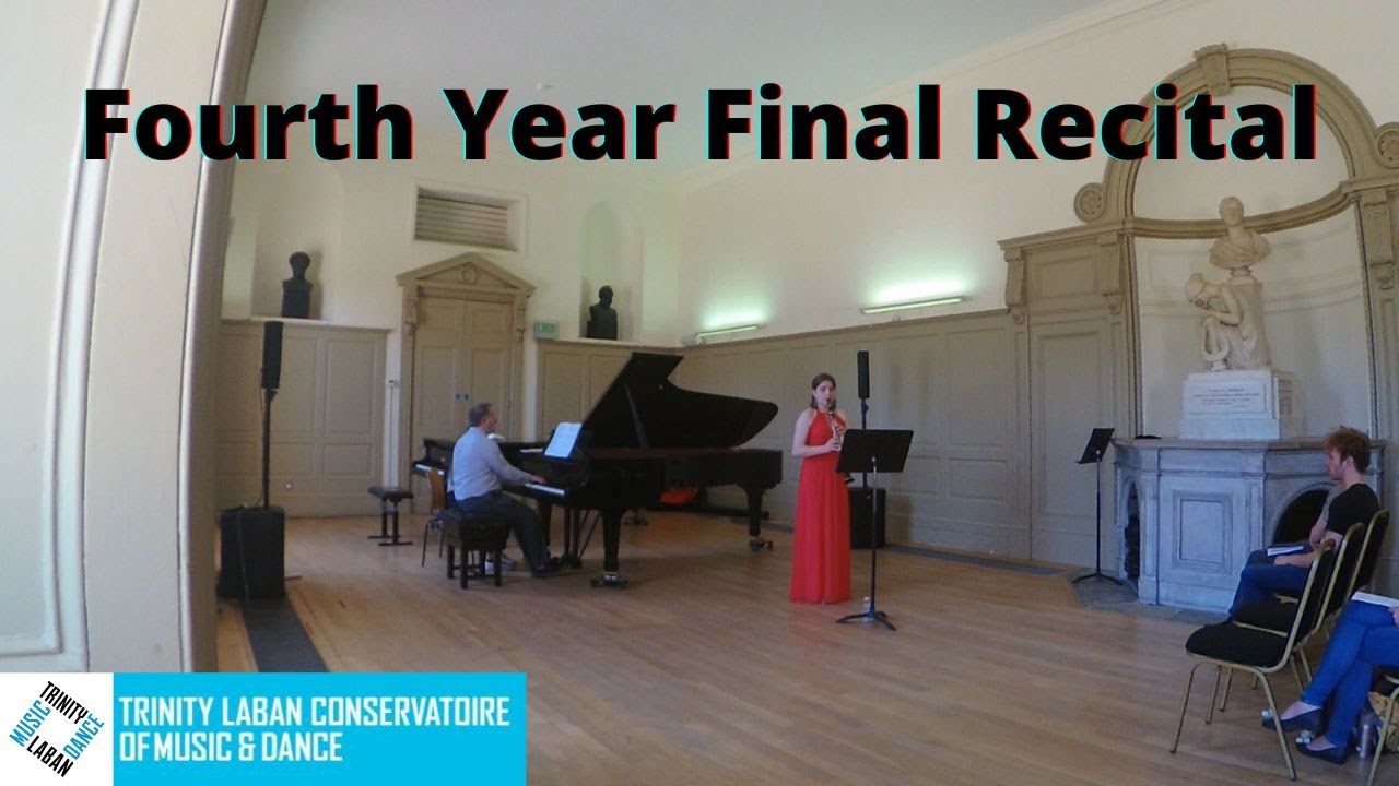 Fourth Year Final Recital, Trinity Laban Conservatoire of Music and ...