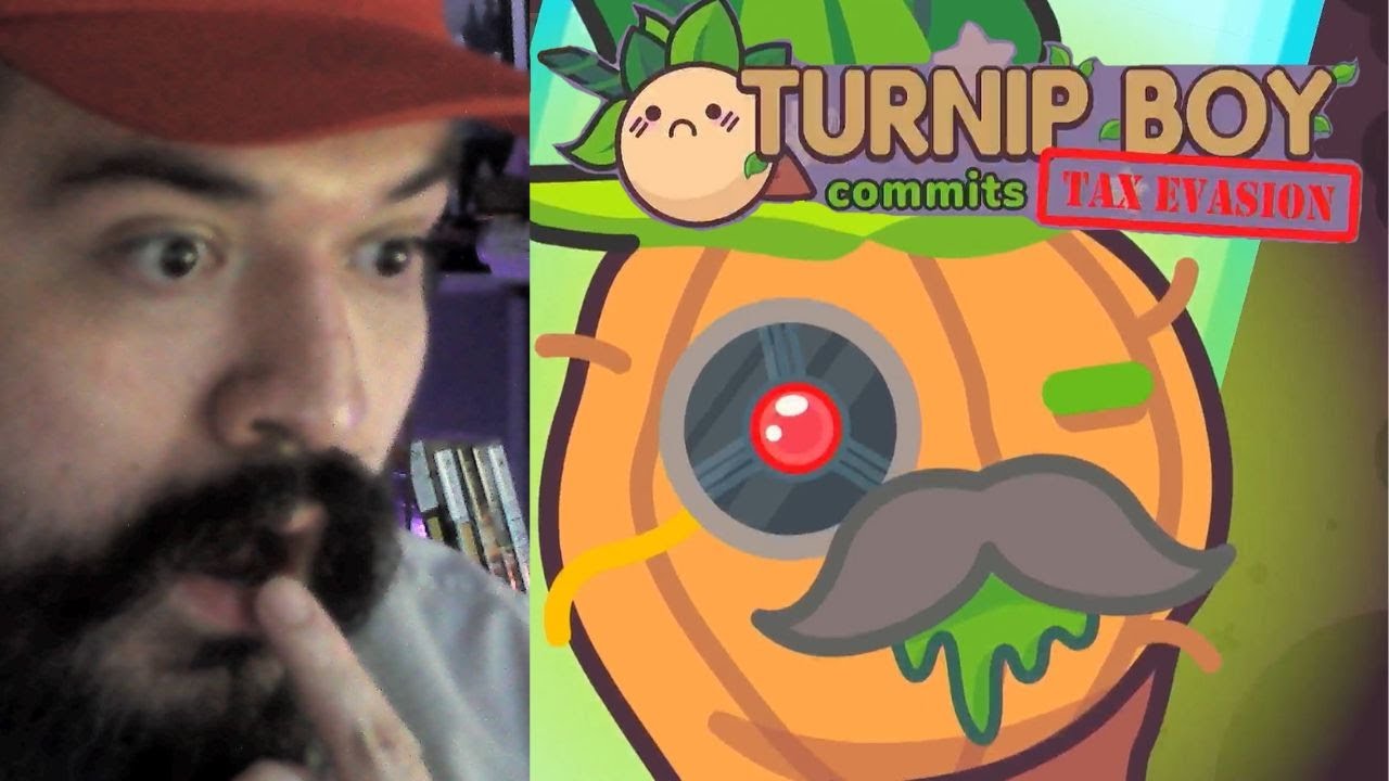 Turnip Boy Commits Tax Evasion Session 3 Mad With Power - YouTube