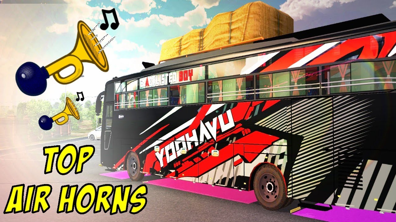 Best Air Horns Bussid | Bus simulator indonesia horn | Bus Horns Bussid ...