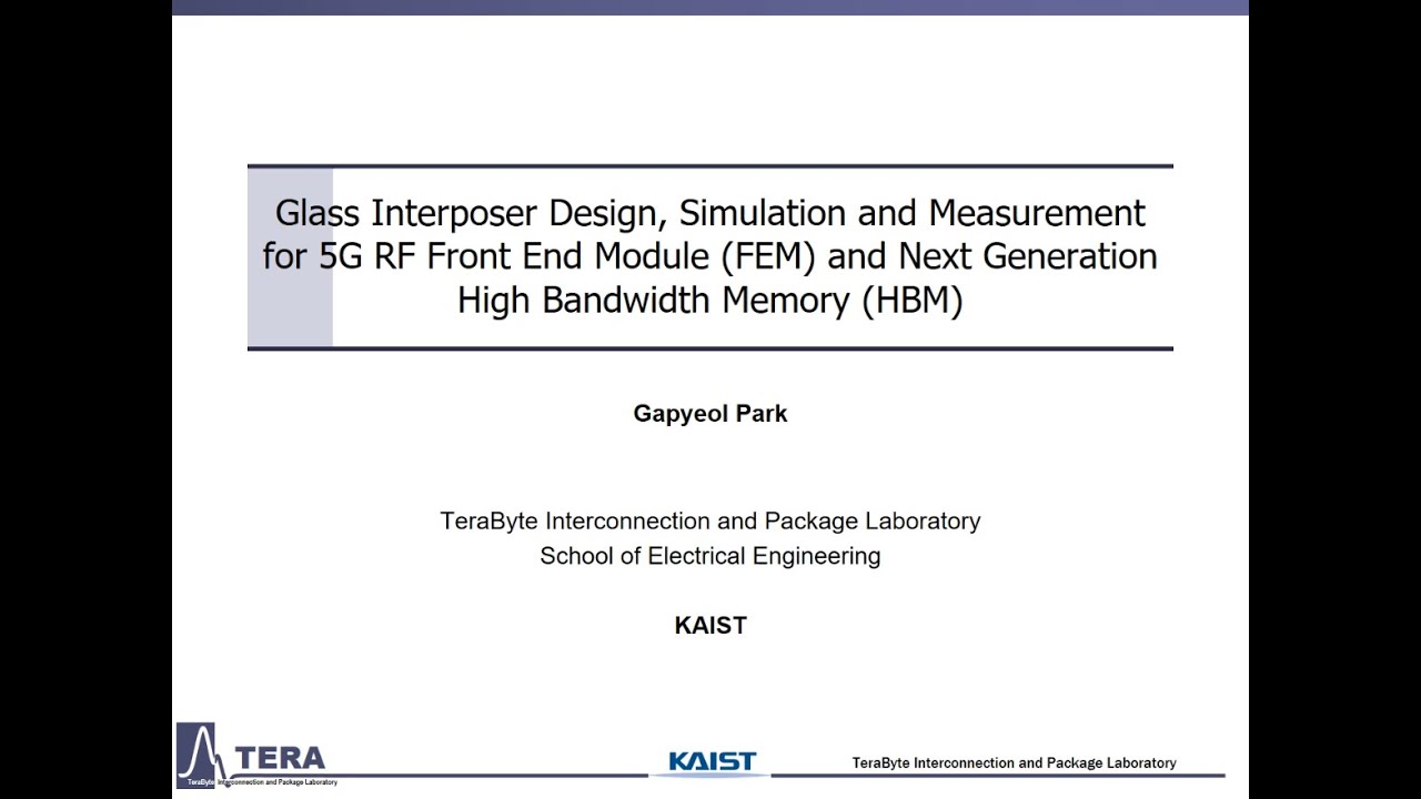 Glass Interposer Design, Simulation, and Measurement for 5G RF FEM and ...