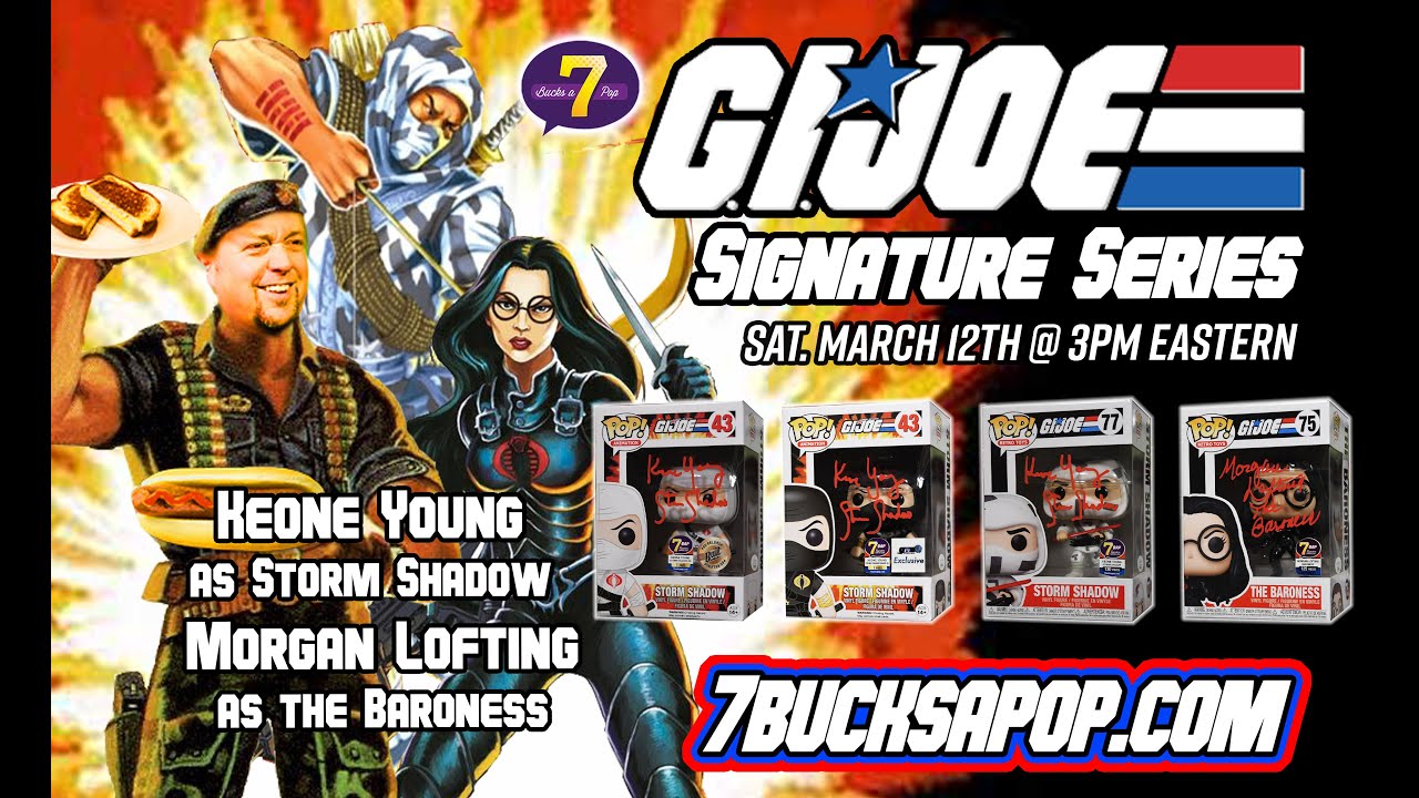 YO JOE! The GI Joe Signature Series by 7BAP! Autographed Funko Pops of ...