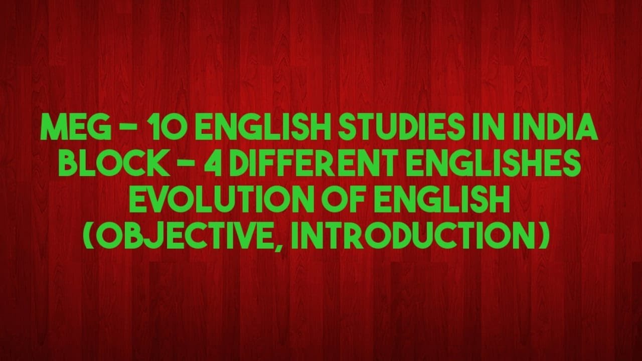 Evolution Of English 4 Different Englishes MEG10 English Studies evolution-of-english-4-different-englishes-meg10-english-studies