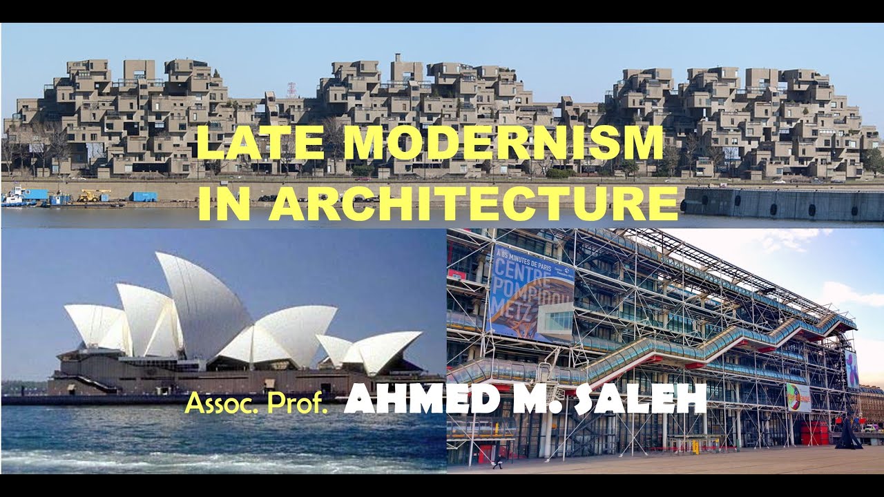 Late Modernism in Architecture - YouTube