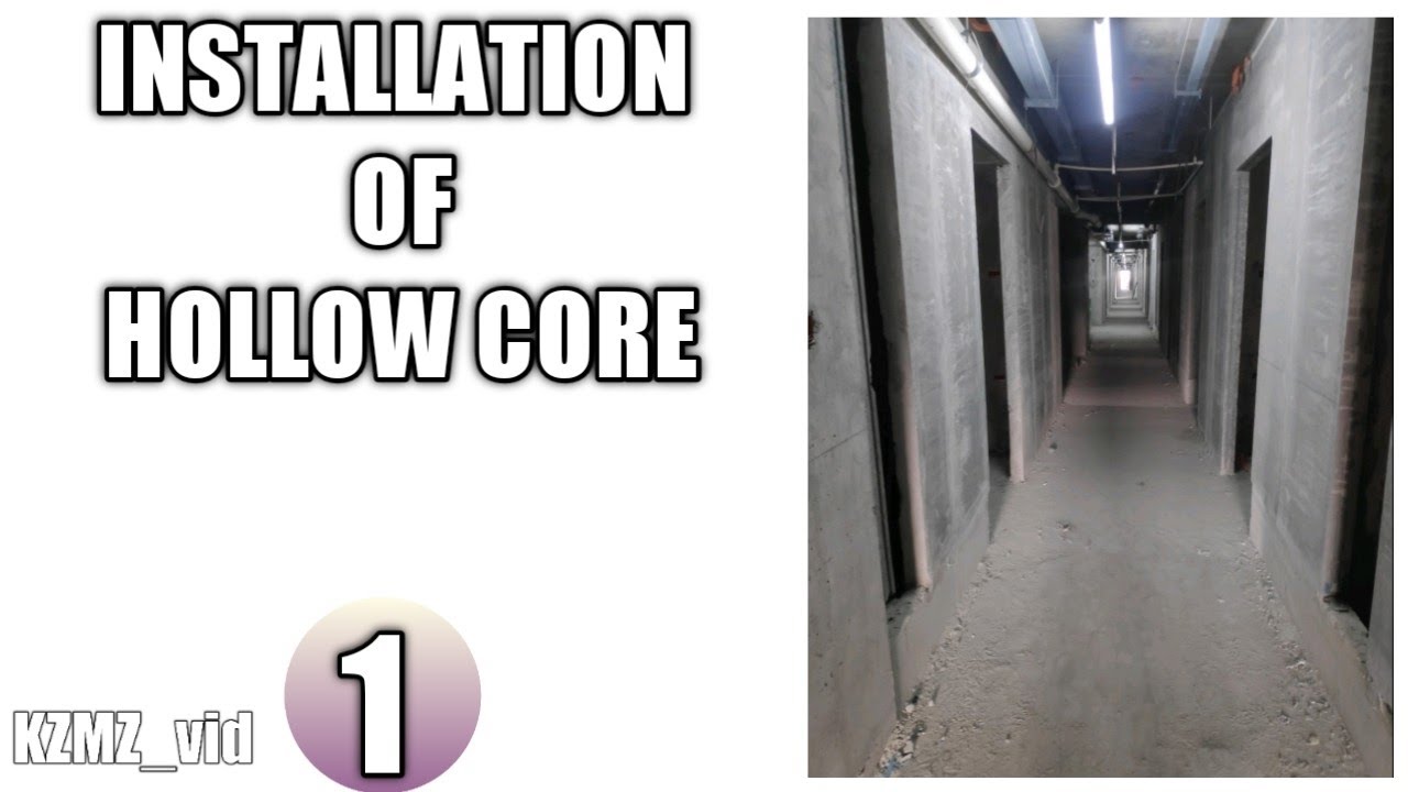 HOLLOW CORE WALL PANEL INSTALLATION (KZMZ_vid.1) - YouTube