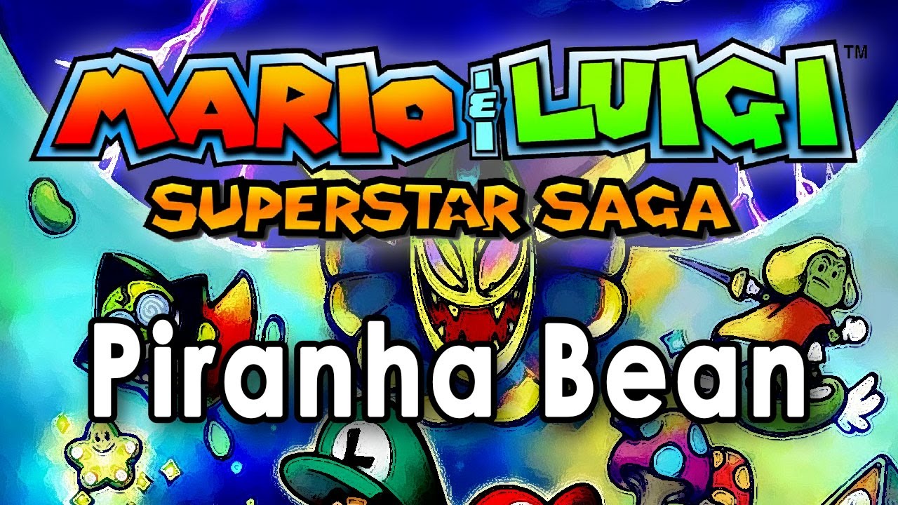 Mario & Luigi Superstar Saga [Boss - Piranha Bean] - YouTube