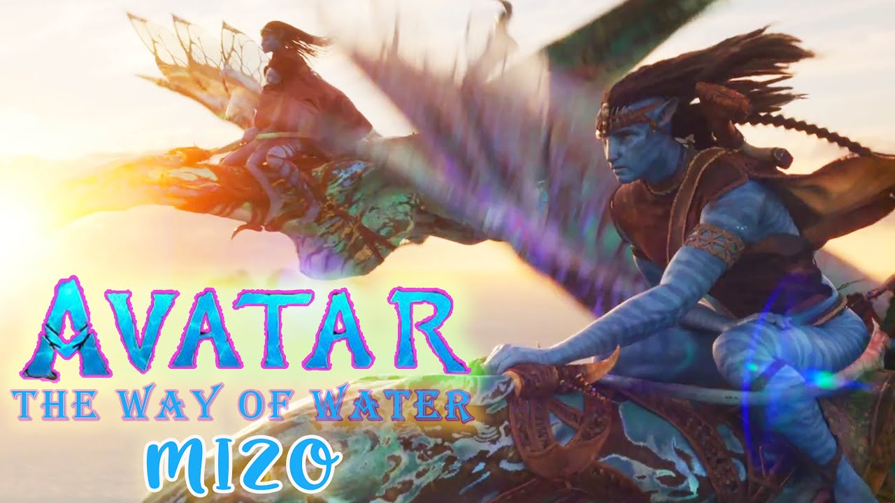 AVATAR 2 || Mizo || The Way Of Water - YouTube
