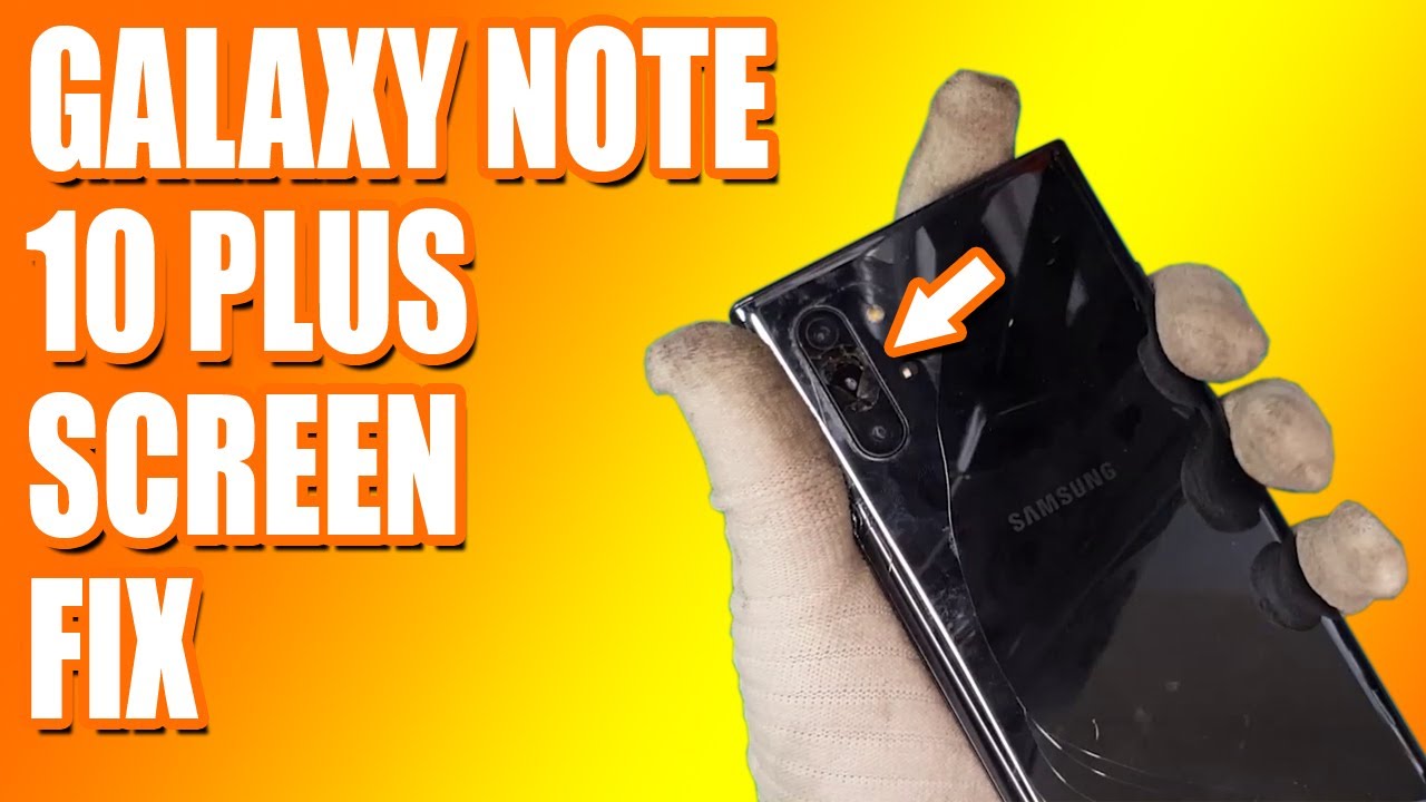 BROKEN EVERYTHING! Samsung Galaxy Note 10 Plus screen replacement ...