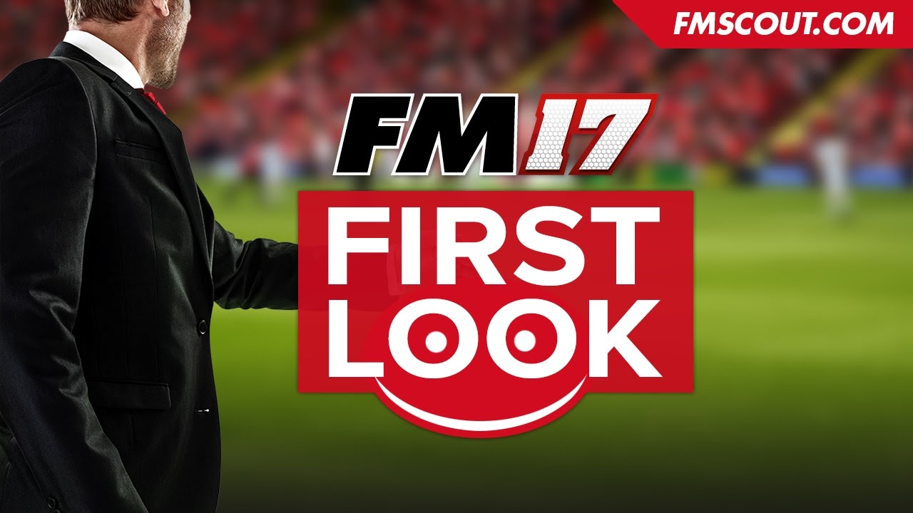 Football Manager 2017 First Look at New Features - YouTube