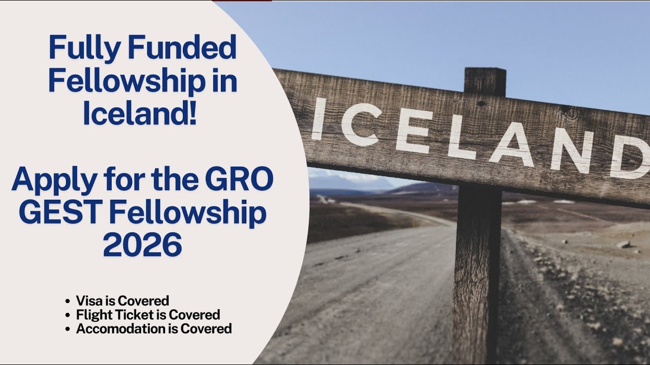Fully Funded Fellowship in Iceland! | Apply for the GRO GEST Fellowship ...