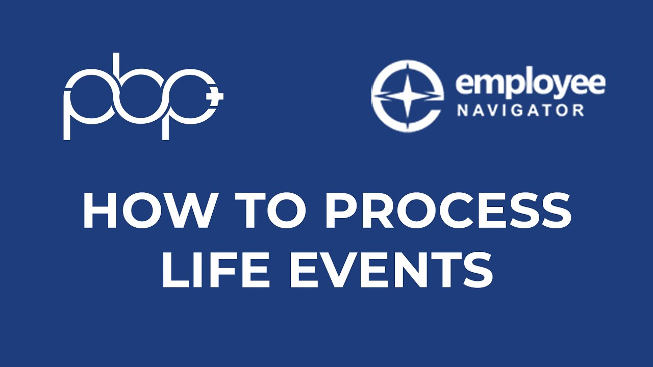 How to Process Life Events | Employee Navigator - YouTube