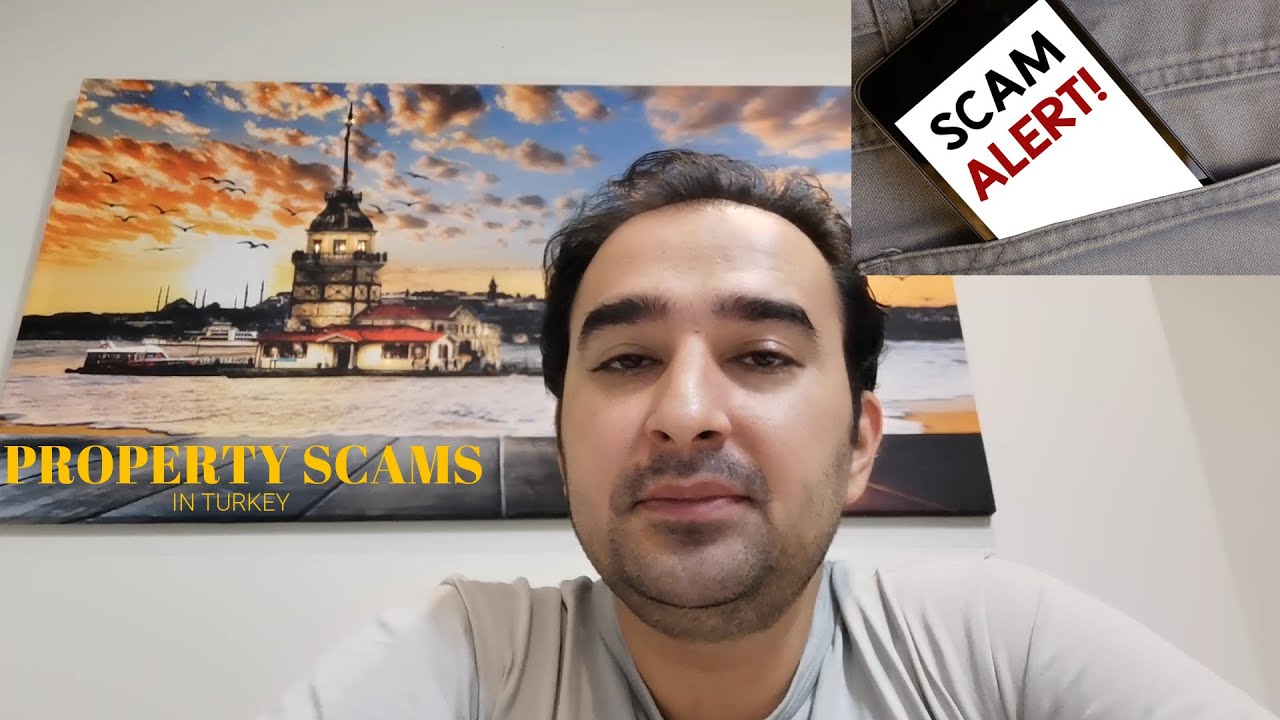 PROPERTY SCAM IN TURKEY - YouTube