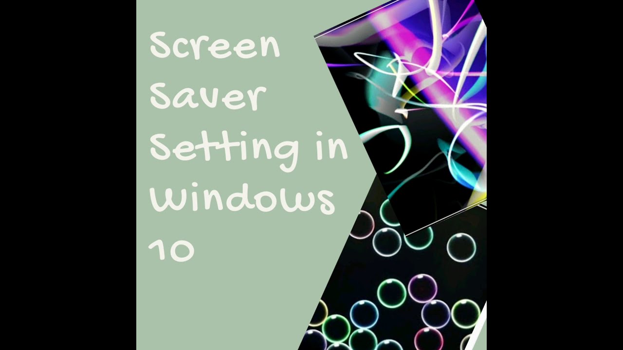 How to add screen saver in Windows 10 - YouTube