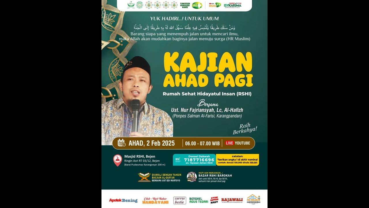 KAJIAN AHAD PAGI RSHI BERSAMA USTAD ASMAWI MAHFUDZ S.Pd.I AL HAFIDZ ...
