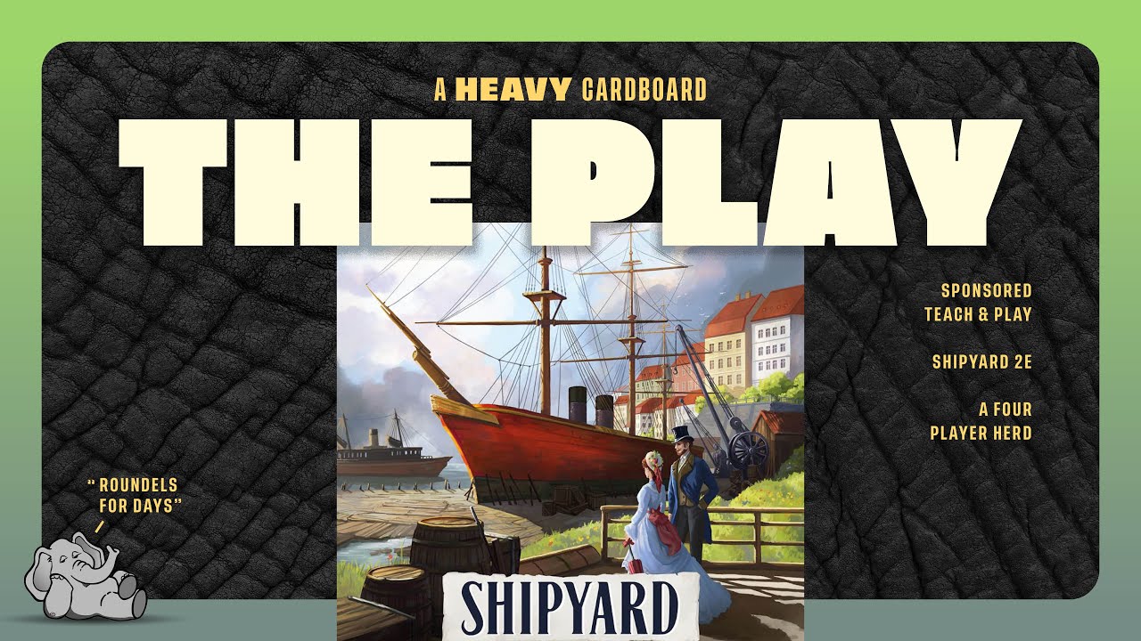 Shipyard 2nd Edition - 4p - The Play - YouTube