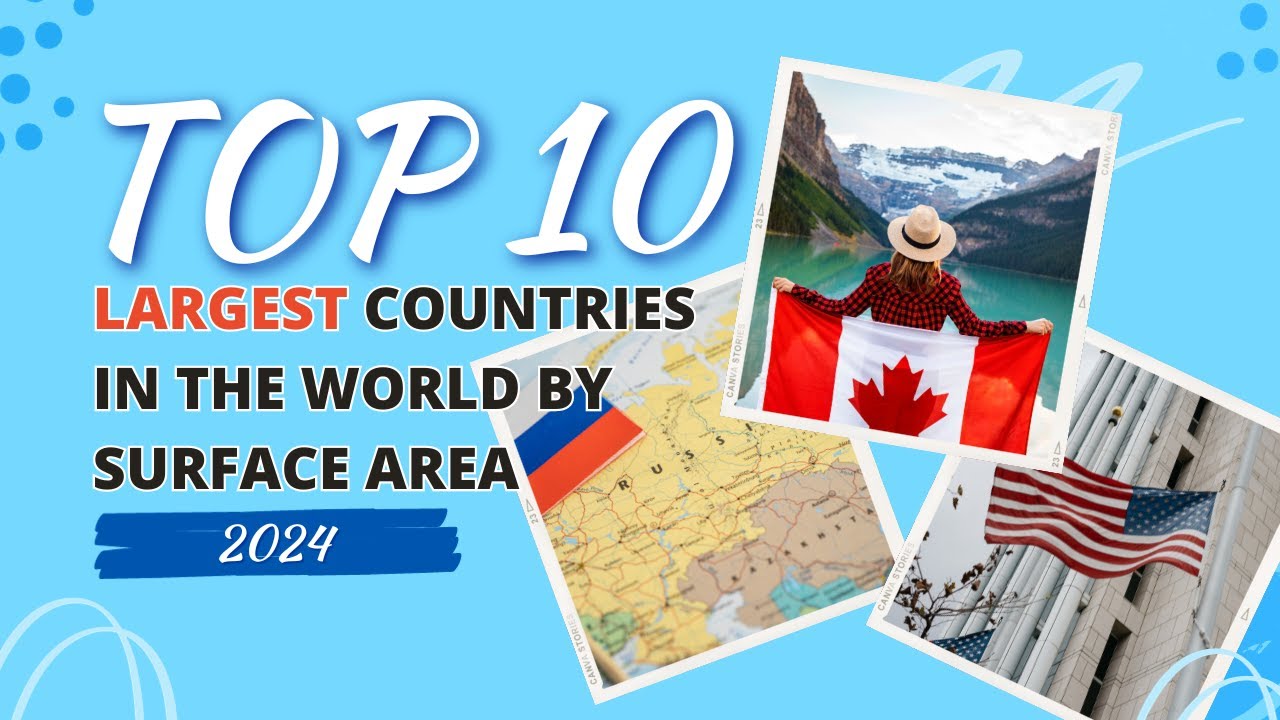 Top 9 Largest Countries In The World By Area Knowinsiders The 10